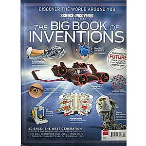 THE BIG BOOK OF INVENTIONS, DISCOVER THE WORLD AROUND YOU, ISSUE, 2014 ^