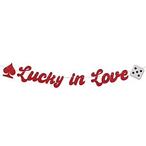 Lucky in Love Banner, Vegas Bachelorette Party Decorations, Casino Bridal Shower Party Decorations Red Glitter
