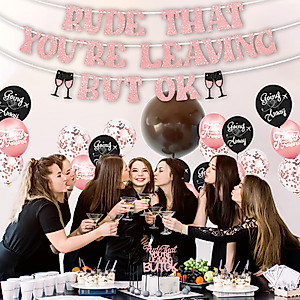 RUDE THAT YOU'RE LEAVING BUT OK Banner & Cake Toppers & Balloons, Going Away Party Decorations, Office Coworker Goodbye Party, Retirement Party Decoration, Graduation Party Decorations(Rose Gold)