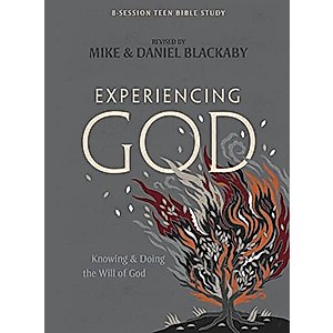 Experiencing God - Teen Bible Study Book (Revised): Knowing and Doing the Will of God