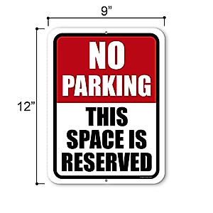 Honey Dew Gifts, No Parking This Space is Reserved, 9 inch by 12 inch, Made in USA, Metal Sign Post, Yard Signs, Yard Décor, Lawn Signs, Warning Signs, No Parking Signs, Reserved Signs