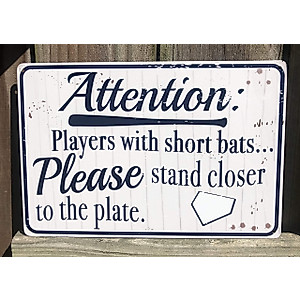Players With Short Bats Please Stand Closer To The Plate 12" x 8" Funny Tin Sign Baseball Sports Themed Bathroom Decor Bar Man Cave