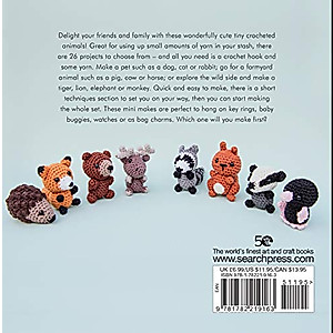 Mini Amigurumi Animals: 26 tiny creatures to crochet