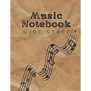 Music Notebook Wide Staff: Blank Sheet Music Writing Notebook For Beginners And Intermediate, Music Manuscript Paper With. 120 Pages 6 Staves Per ... Gift For A Music Producer Or Teacher]