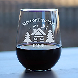 Welcome To The Cabin - Stemless Wine Glass - Rustic Themed Gifts and Cabin Decor - Large 17 Ounce