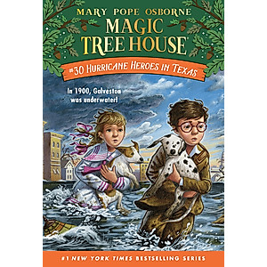 Hurricane Heroes in Texas (Magic Tree House)