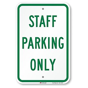 SmartSign - K-2615-EG-12x18-D2 "Staff Parking Only" Sign | 12" x 18" 3M Engineer Grade Reflective Aluminum Green on White
