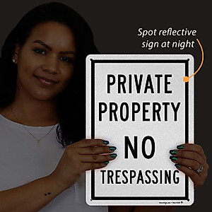 SmartSign “Private Property - No Trespassing” Sign | 10" x 14" Engineer Grade Reflective Aluminum
