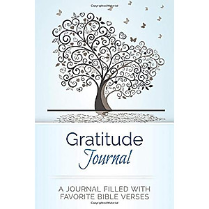 Gratitude Journal: A Journal Filled With Favorite Bible Verses