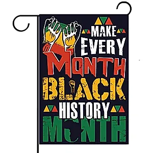 Black History Month Garden Flag 12.5x18'' Black History Month Decor African American Juneteenth Celebration Decoration and Supplies for Home