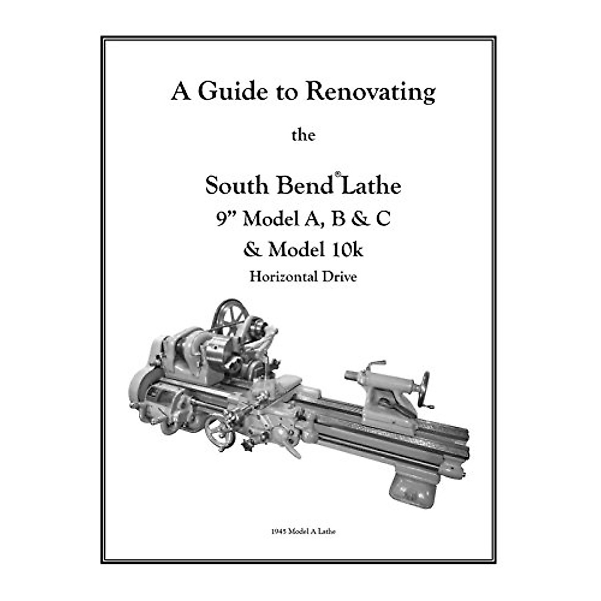 South Bend Lathe Rebuild Kit - 9" Model A, B & C
