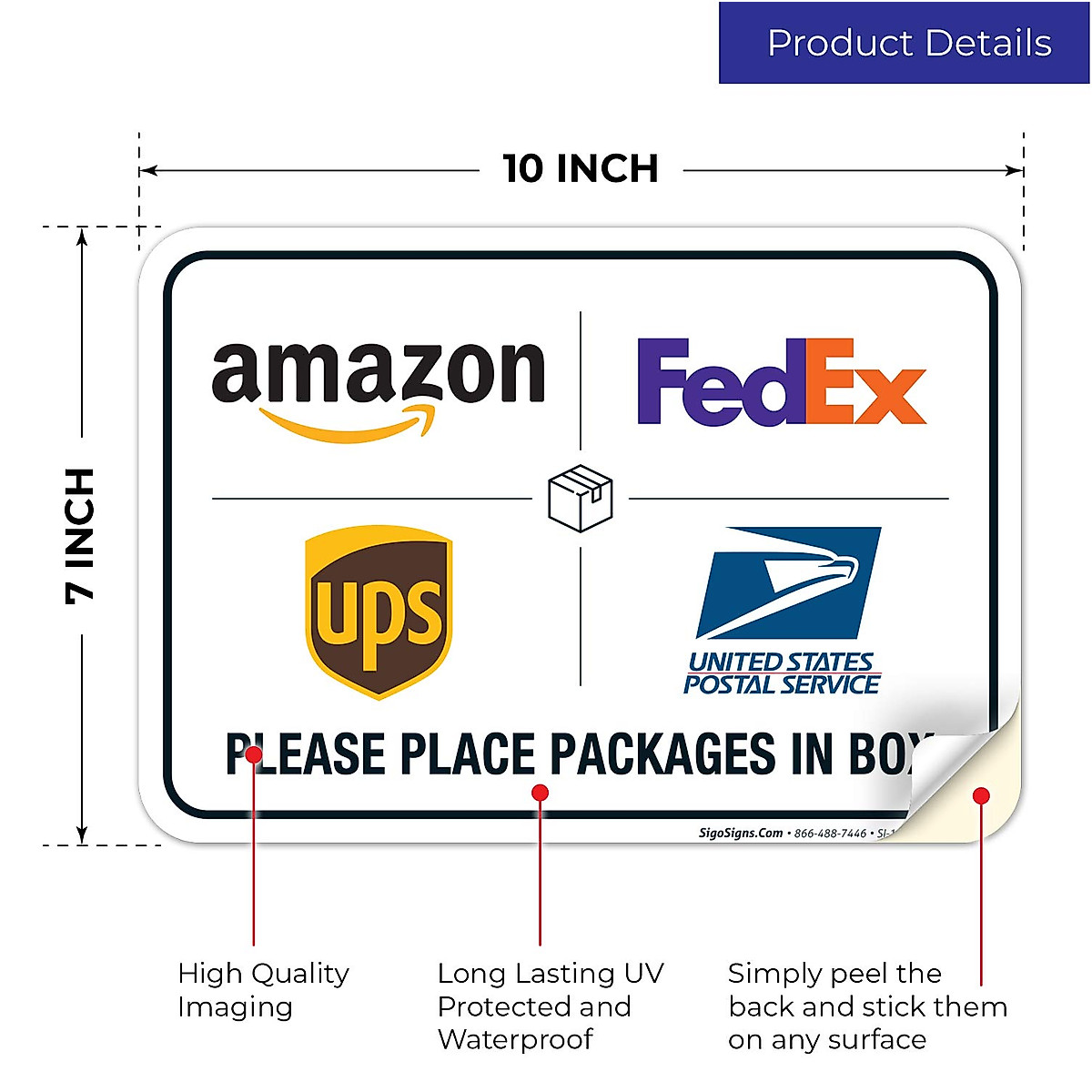 Sigo Signs - Package Delivery Sign, Delivery Instructions FedEx Amazon Ups USPS Sign, 10x7 Inches, 4 Mil Vinyl Decal Stickers Weather Resistant, Made in USA