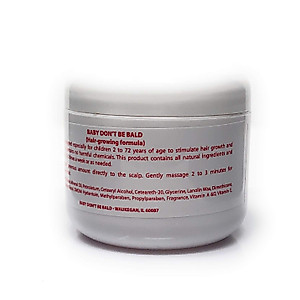 Baby Don't Bald Triple Strength Hair Grow 4 Oz.