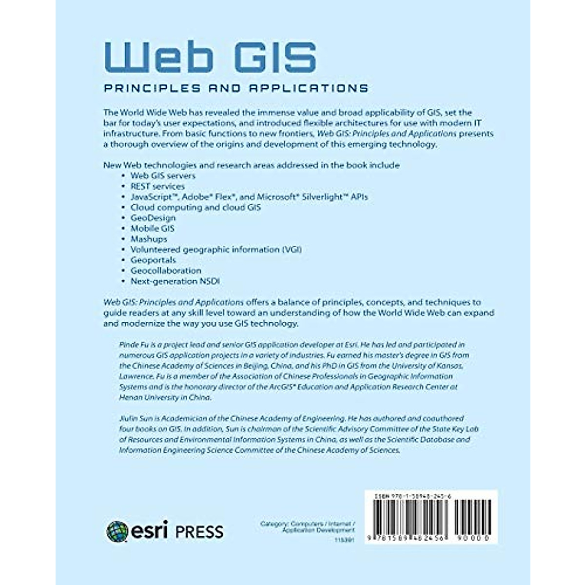 Web GIS: Principles and Applications