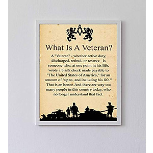 "What Is A Veteran"-Patriotic Wall Art Sign -8 x 10" USA Military Silhouette Poster Print- Ready to Frame. Perfect Decor for Home-Office-Shop-Restaurants. Show Your Gratitude For Our Veterans.
