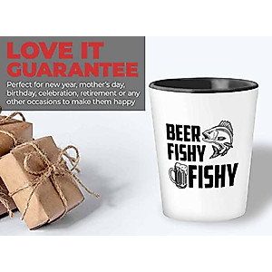 Fisher Shot Glass 1.5oz - Beer Fishy Fishy - Fisherman Funny Witty Fish River Fishing Lures Flounder Net Alcoholic Lover