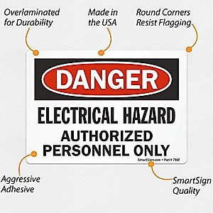 SmartSign - U9-1742-ND_3.5x5 "Danger - Electrical Hazard, Authorized Personnel Only" Label | 3.5" x 5" Laminated Vinyl Black/Red on White