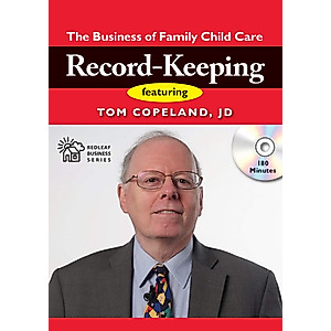 Record-Keeping: The Business of Family Child Care
