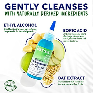 TropiClean Dual Action Ear Cleaner for Cats & Dogs | Vet Tested & Approved Ear Wash for Dogs | Pet Ear Wash Derived from Natural Ingredients | Made in the USA | 4 oz