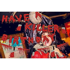 Saliyaa Halloween Horror Birthday Party Decorations Banner,Have a Killer Birthday Banner,Red Blood Drop Garland,Friday The 13th Birthday Party Decor,Happy Birthday Vampire Killer Party Decorations