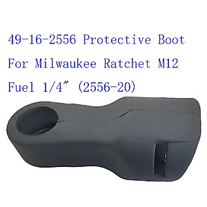 49-16-2556 Protective Boot For Milwaukee Ratchet M12 Fuel 1/4" (2556-20)