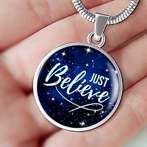 Express Your Love Gifts Just Believe Empowering Necklace Stainless Steel or 18k Gold Circle Pendant 18-22"