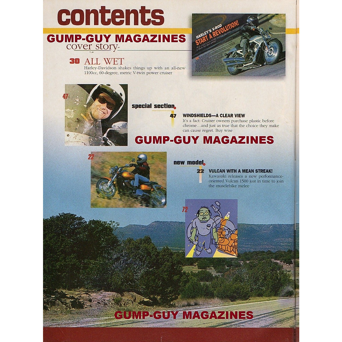 MOTORCYCLE CRUISER October 2001 Magazine WET & WILD: HARLEY DAVIDSON'S ALL-NEW LIQUID-COOLED METRIC MUSCLEBIKE Mean Streak: Kawasaki's Nasty New Hot Rod VULCAN WITH A MEAN STREAK