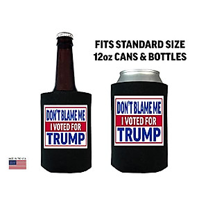Funny Neoprene Don't Blame Me I Voted for Trump Collapsible Beer Can Bottle Beverage Cooler Sleeves 2 Pack Black