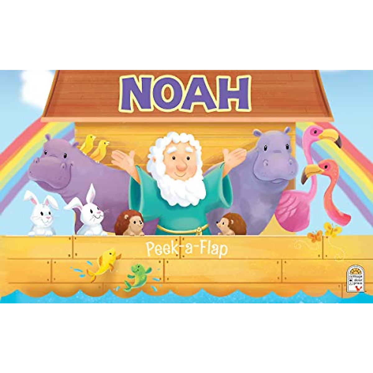 Peek-a-Flap Noah - Children's Lift-a-Flap Board Book Gift for Easter, Christmas, Communion, Baptism (Little Sunbeams)