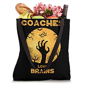 Coaches Love Brains Funny Halloween Coach Tote Bag