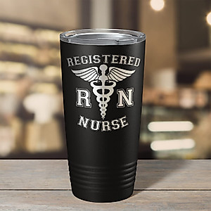 RN Registered Nurse Gift, Nursing School on Black 20 oz Stainless Steel Tumbler with Lid - Insulated Cup - Travel Mug