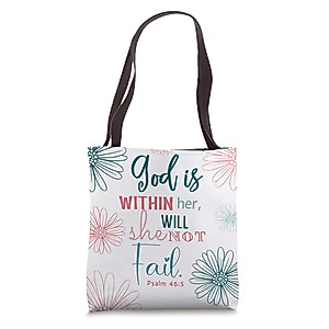God Is Within Her She Will Not Fail - Scripture - Christian Tote Bag