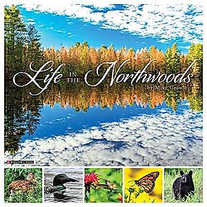 Life in the Northwoods 2021 Wall Calendar