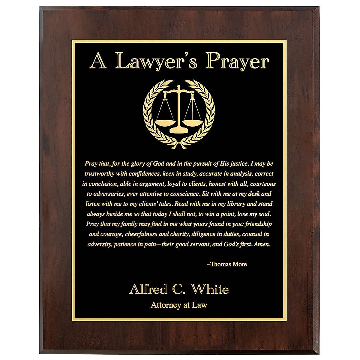 Customizable Lawyer's Prayer Plaque - Thank or Congratulate an Attorney or Celebrate a Law Student's Accomplishments - Include Their Name or Special Message (Cherry Wood w/Black and Gold Metal)
