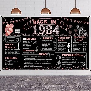 DARUNAXY 40th Birthday Rose Gold Party Decoration, Back in 1984 Banner for Women 40 Years Old Birthday Photography Background Vintage 1984 Poster Backdrop for Girls 40th Class Reunion Party Supplies