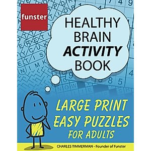 Funster Healthy Brain Activity Book - Large Print Easy Puzzles for Adults: 100+ Puzzles: Word Search, Sudoku, Crosswords, and much more