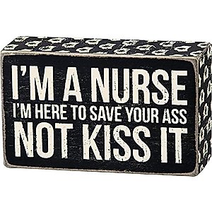 Primitives by Kathy Box Sign, 5-Inch by 3-Inch, I'm a Nurse