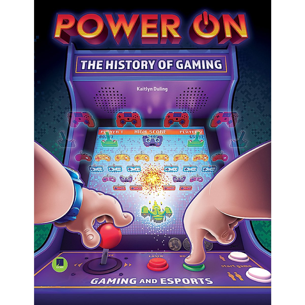 Rourke Educational Media Power On: The History of Gaming―The History Behind Popular Video Games, Characters, Consoles, and the Evolution of eSports, ... Readers (32 pgs) Reader (Gaming and Esports)