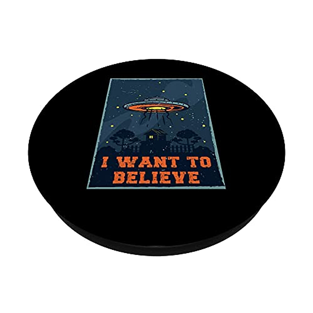 Funny UFO Want To Believe Study Of Universe Cosmos PopSockets Swappable PopGrip