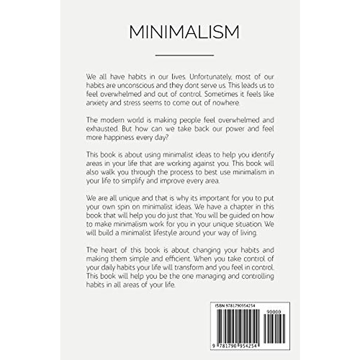 Minimalism: How to Simplify and Declutter Your life With Minimalist Habits