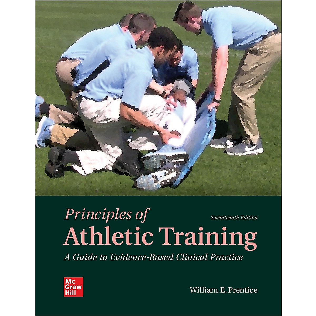 Looseleaf for Principles of Athletic Training: A Guide to Evidence-Based Clinical Practice