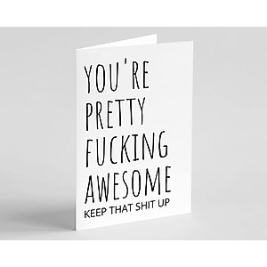Oh Shirt and More LLC You're Pretty Fucking Awesome, Funny Thank you Card with envelope, Funny Sarcastic Encourage Thanks Greeting Card
