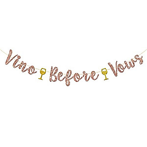 Talorine Vino Before Vows Banner, Bridal Shower, Engagement, Bride to Be, Wedding Party Decorations (Rose Gold Glitter)