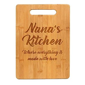 Bamboo Wood Cutting Board Nana's Kitchen Where Everything Is Made With Love