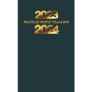 2023-2024 Monthly Pocket Planner: Small 2 Year Calendar Schedule Organizer Start January 2023 to December 2024 with Holidays|Includes Place for Contacts, Notes, Important Dates, and Passwords