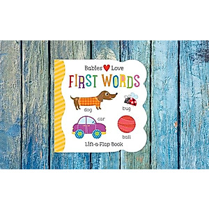 Babies Love First Words Chunky Lift-a-Flap Board Book (Babies Love)