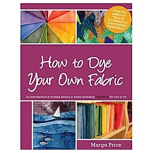 How to Dye Your Own Fabric