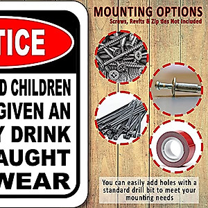 Unattended Children Will Be Given An Energy Drink and Taught to Swear Sign - Funny Room Decor for Home Bar & Man Cave, Metal Wall Art, Wall Decor - Aluminum Composite Indoor Outdoor Signs - 8.5" x 10"