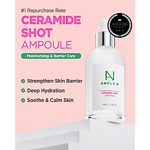 AMPLE:N Ceramide Shot Serum – Anti Aging and Hydrating Serum with Ceramide for Deep Moisturization – For Dry & Rough Skin to Reduces Wrinkles & Repairs Skin, 3.38 fl.oz.