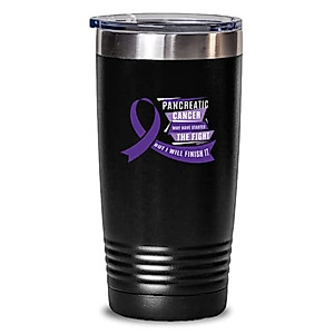 Pancreatic Cancer Tumbler - Meaningful Pancreatic Cancer Awareness - Started The Fight But I Will Finish It - Purple Ribbon - Survivor - 20oz Black